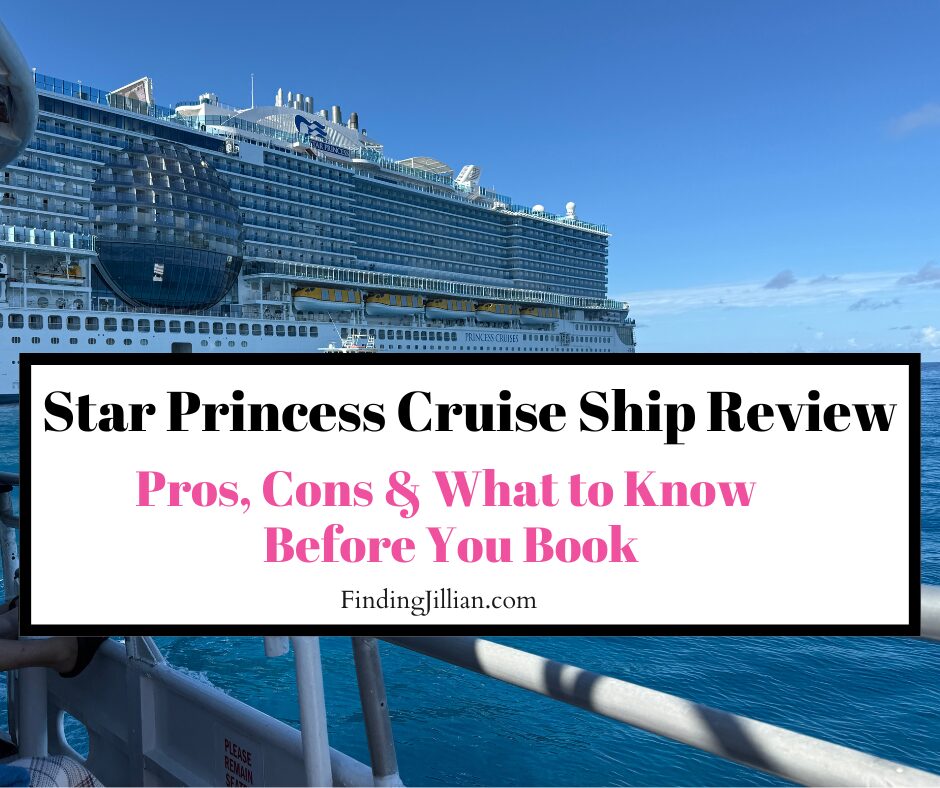 Star Princess Cruise Ship Review: Pros, Cons & What to Know Before You ...