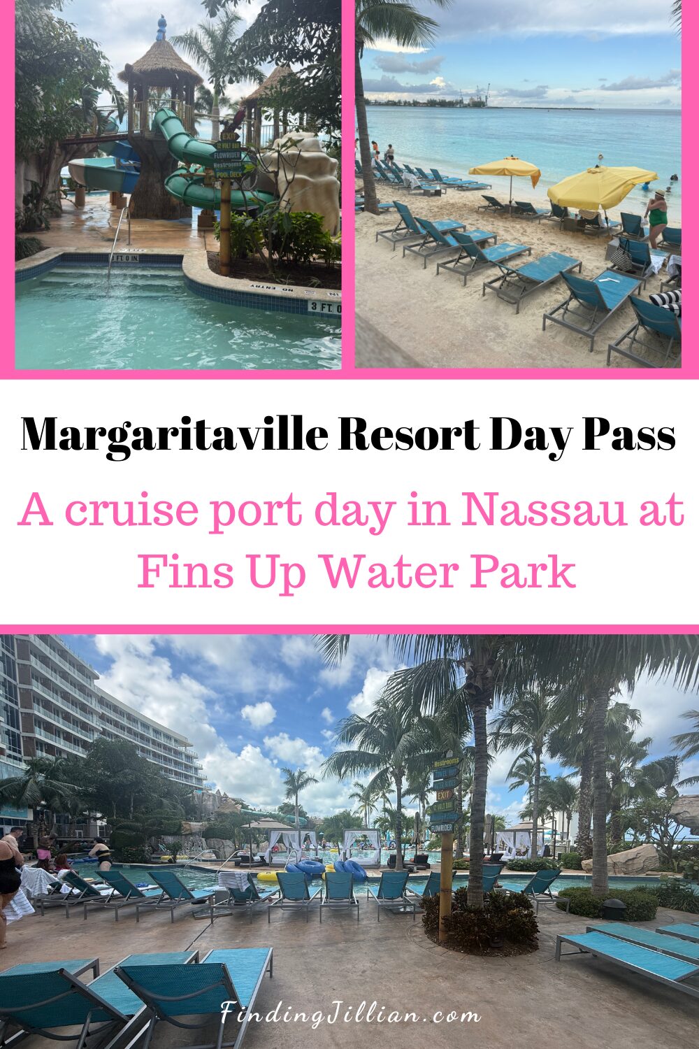 Margaritaville Day Pass in Nassau for Cruisers - Finding Jillian